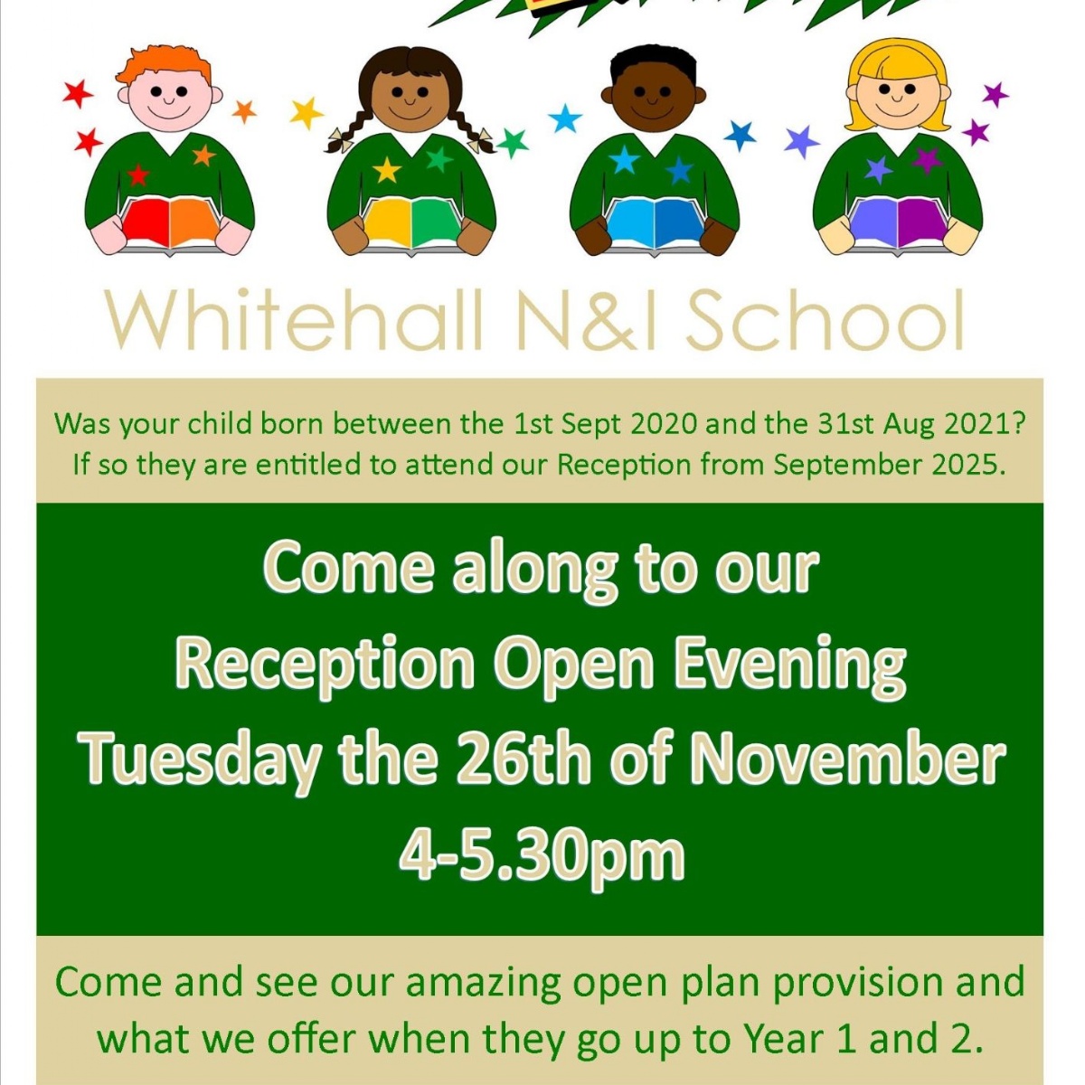 Whitehall Nursery and Infant School - Reception Open Evening for those children starting ...